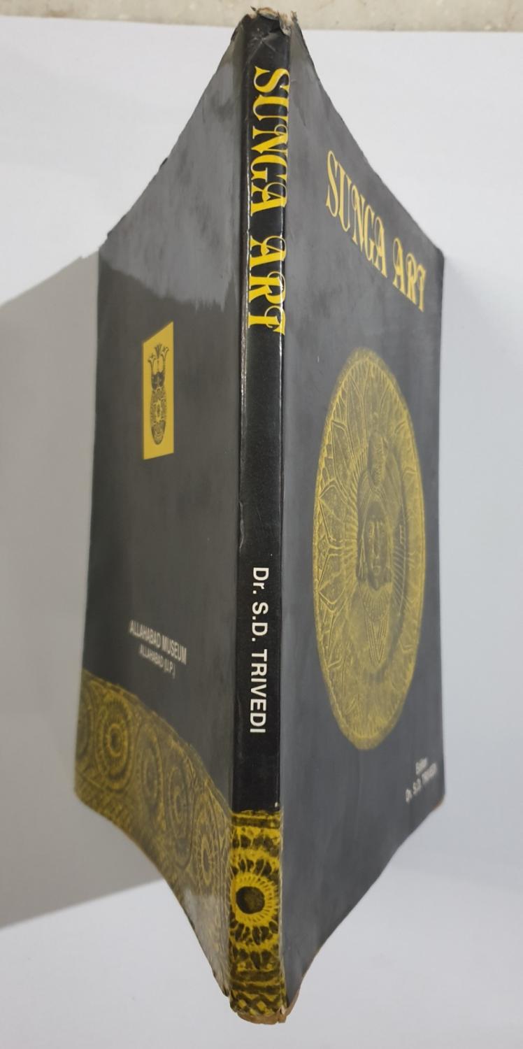Sunga Art. A Collection Of Research Articles. by Trivedi, Dr. S.D ...