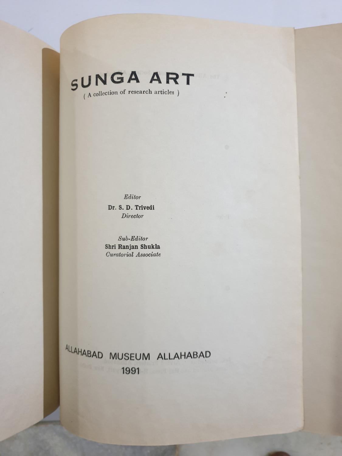 Sunga Art. A Collection Of Research Articles. by Trivedi, Dr. S.D ...