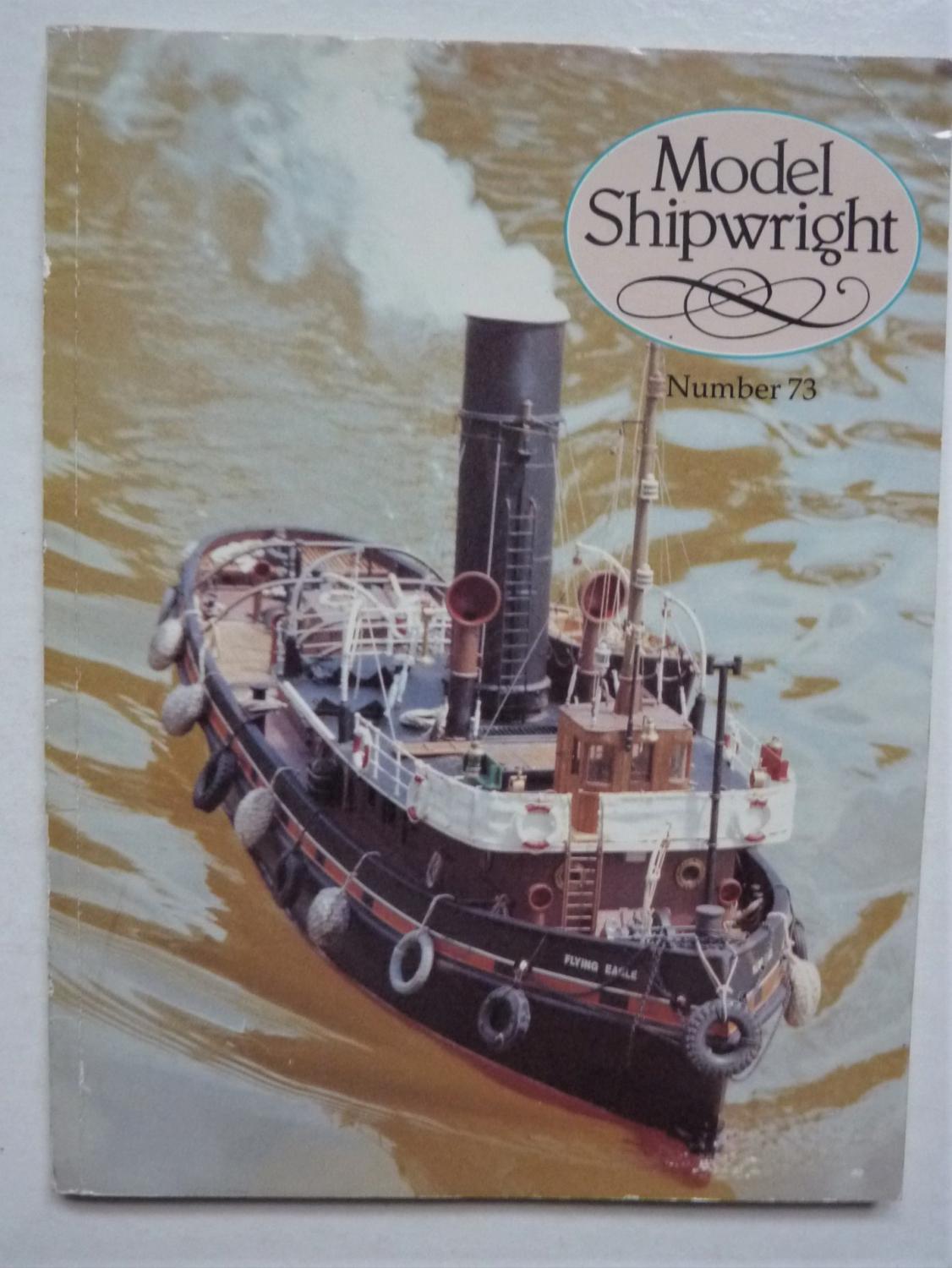 Model Shipwright No 73: Very Good Paperback (1990) | A.O'Neill