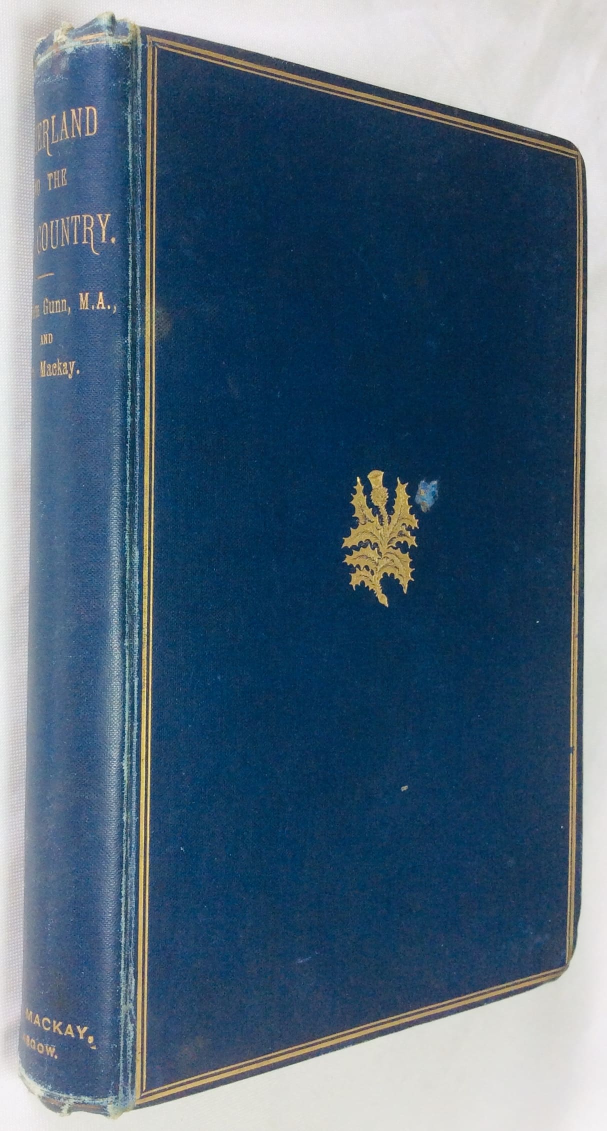 Sutherland and the Reay Country History, Antiquities, Folklore ...