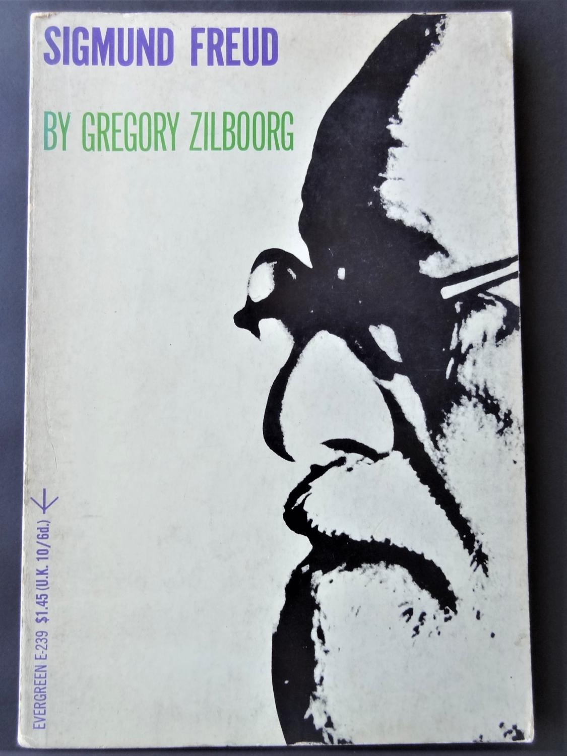 SIGMUND FREUD His Exploration of the Mind of Man by ZILBOORG, Gregory ...