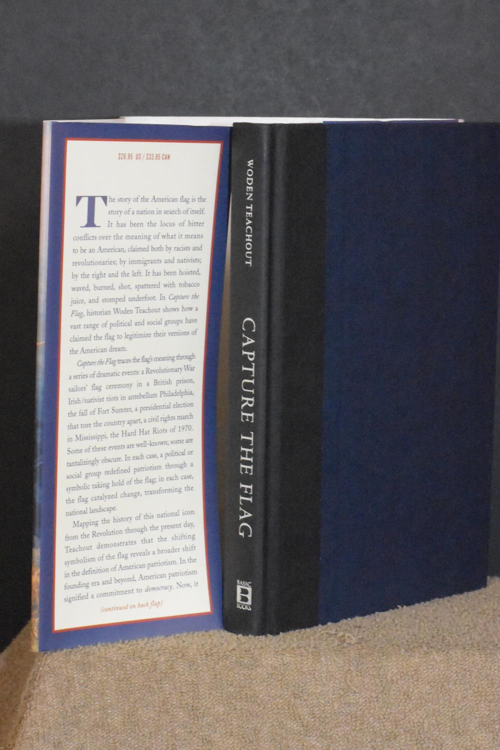 Capture the Flag; A Political History of American Patriotism by Woden ...
