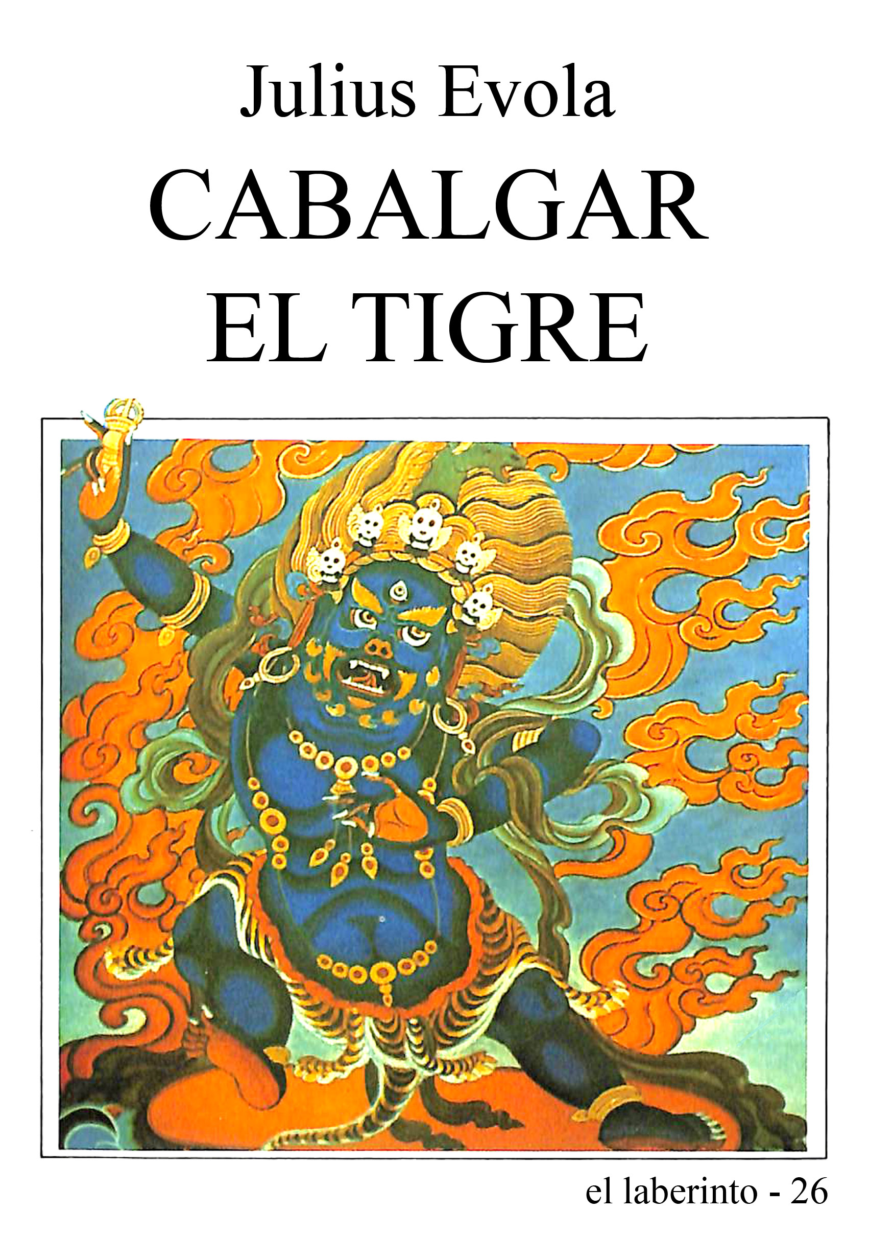 CABALGAR EL TIGRE de por Julius Evola: Nuevo Encuadernación de tapa ...