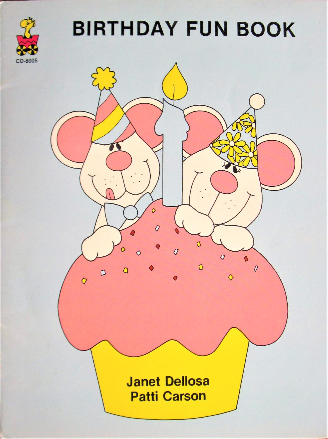Birthday Fun Book. Stick Out Your Neck Series by Dellosa, Janet And ...