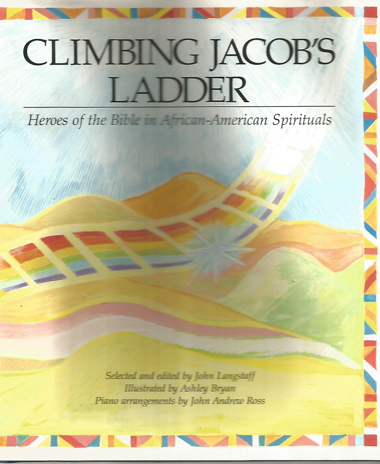 Climbing Jacob's Ladder: Heroes of the Bible in African-American ...
