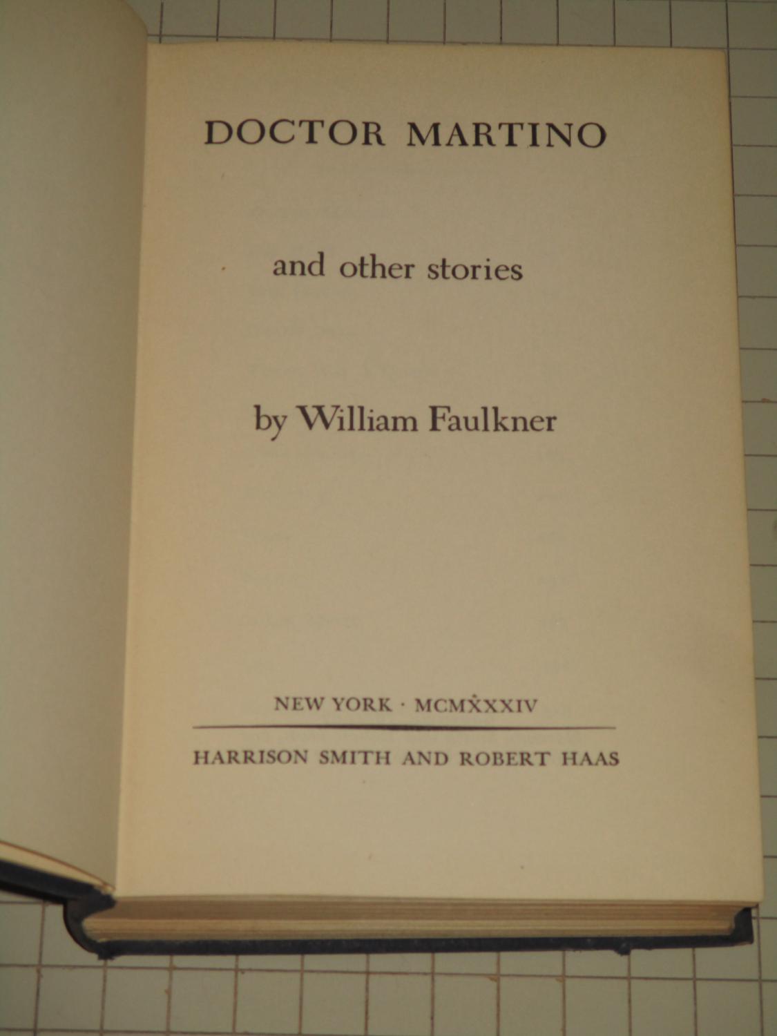Doctor Martino and other stories by William Faulkner: Good Hardcover ...