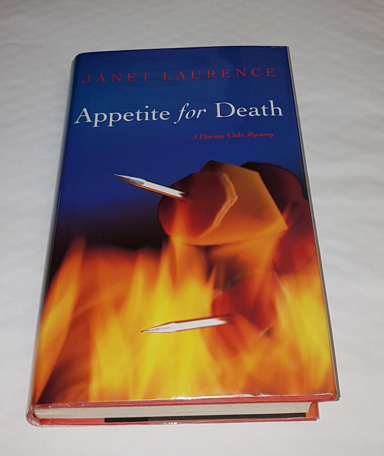 Appetite for Death by Laurence, Janet: Very Good Hardcover (1998) 1st ...
