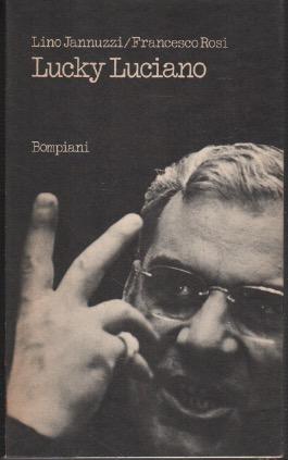 Lucky Luciano by Lino Jannuzzi / Francesco Rosi: Ottimo (Fine ...