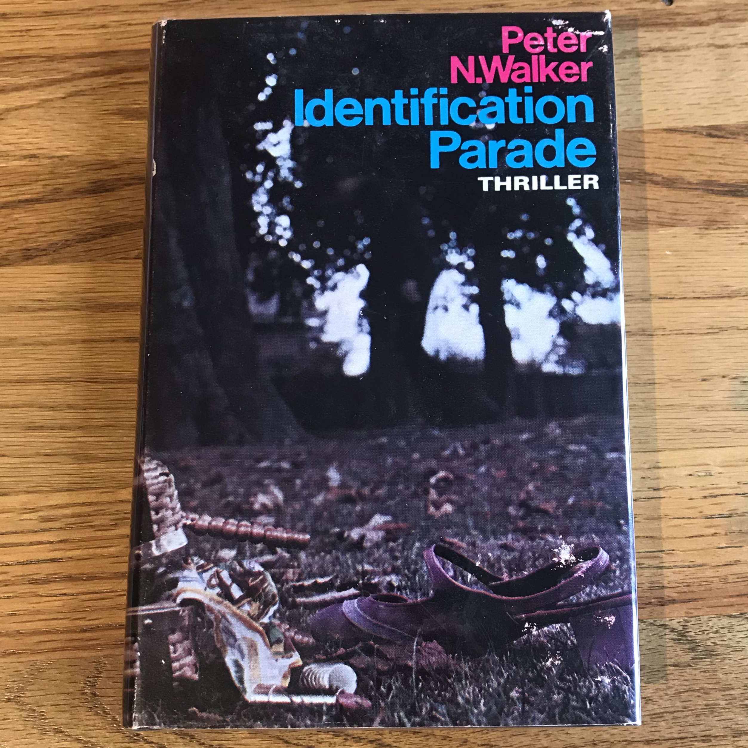 Identification Parade by WALKER PETER N: Hard Cover (1972) First ...