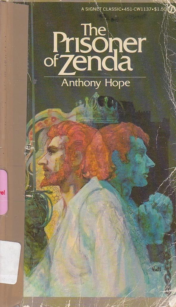 The Prisoner of Zenda by Hope, Anthony: Good Mass Market Paperback (1974) First Edition; 2nd ...