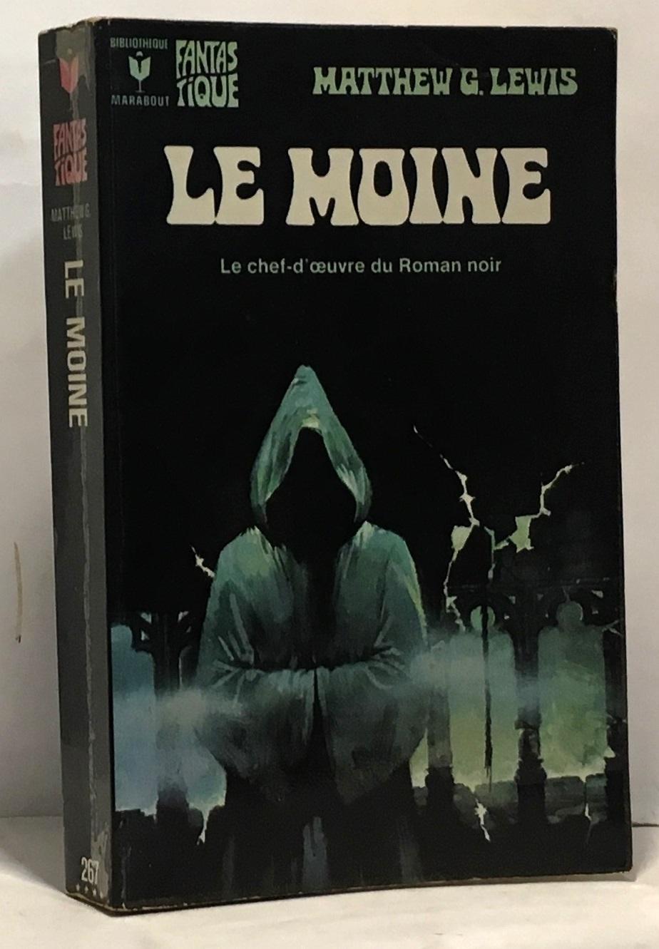 Le moine de LEwis Matthew G: (1971) | crealivres