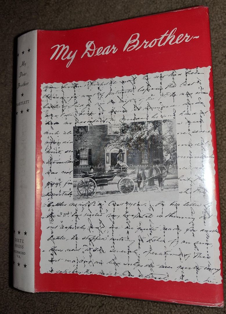 My Dear Brother: A Confederate Chronicle by Catherine Thom Bartlett ...