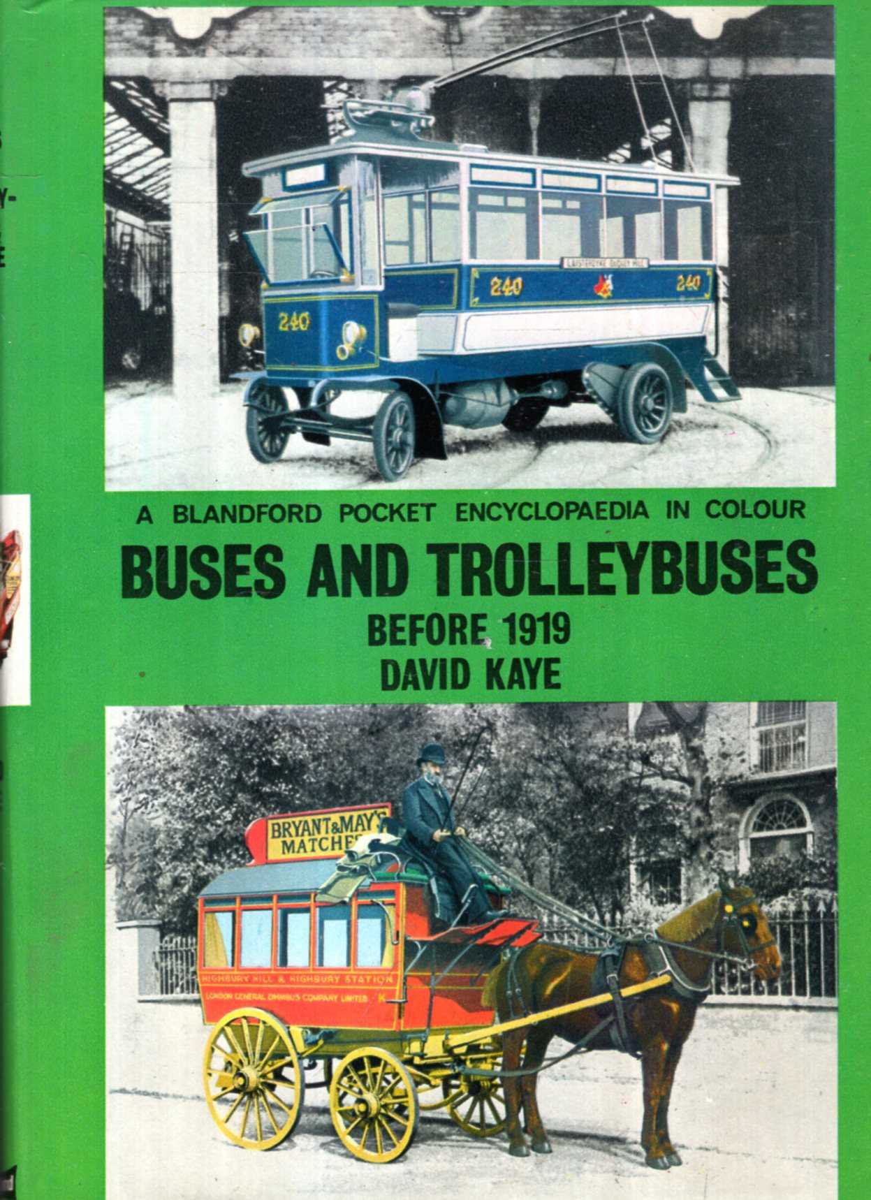 The Pocket Encyclopedia of Buses and Trolleybuses Before 1919 by Kaye ...
