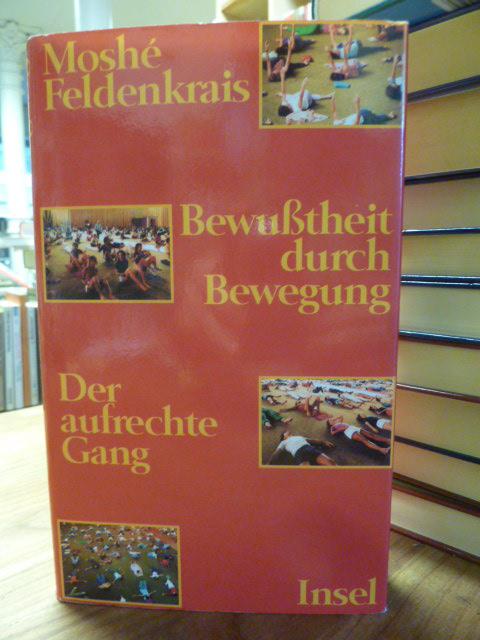 der aufrechte gang von moshe feldenkrais - ZVAB