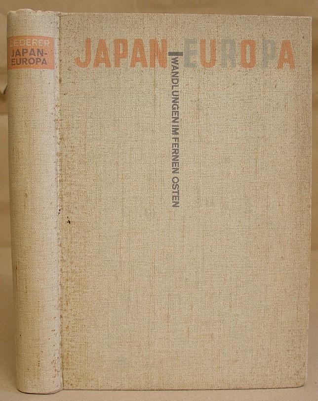 Japan - Europa : Wandlungen Im Fernen Osten von Lederer, Emil & Lederer ...