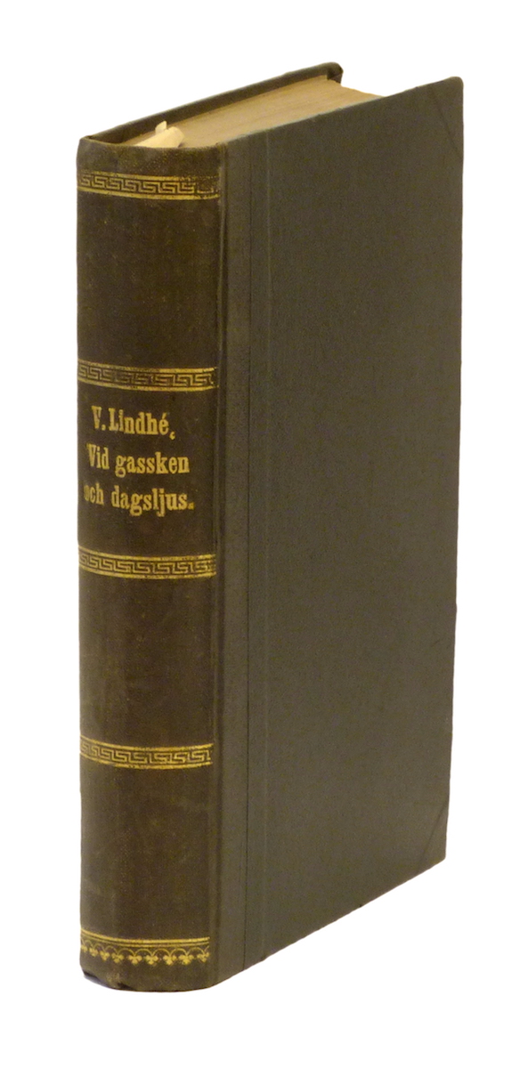 Vid gassken och dagsljus. Bilder ur teaterlifvet af Vilma Lindhé. by ...
