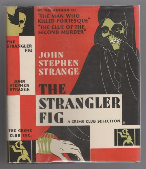 The Stranger Fig by John Stephen Strange (First Edition) by John ...