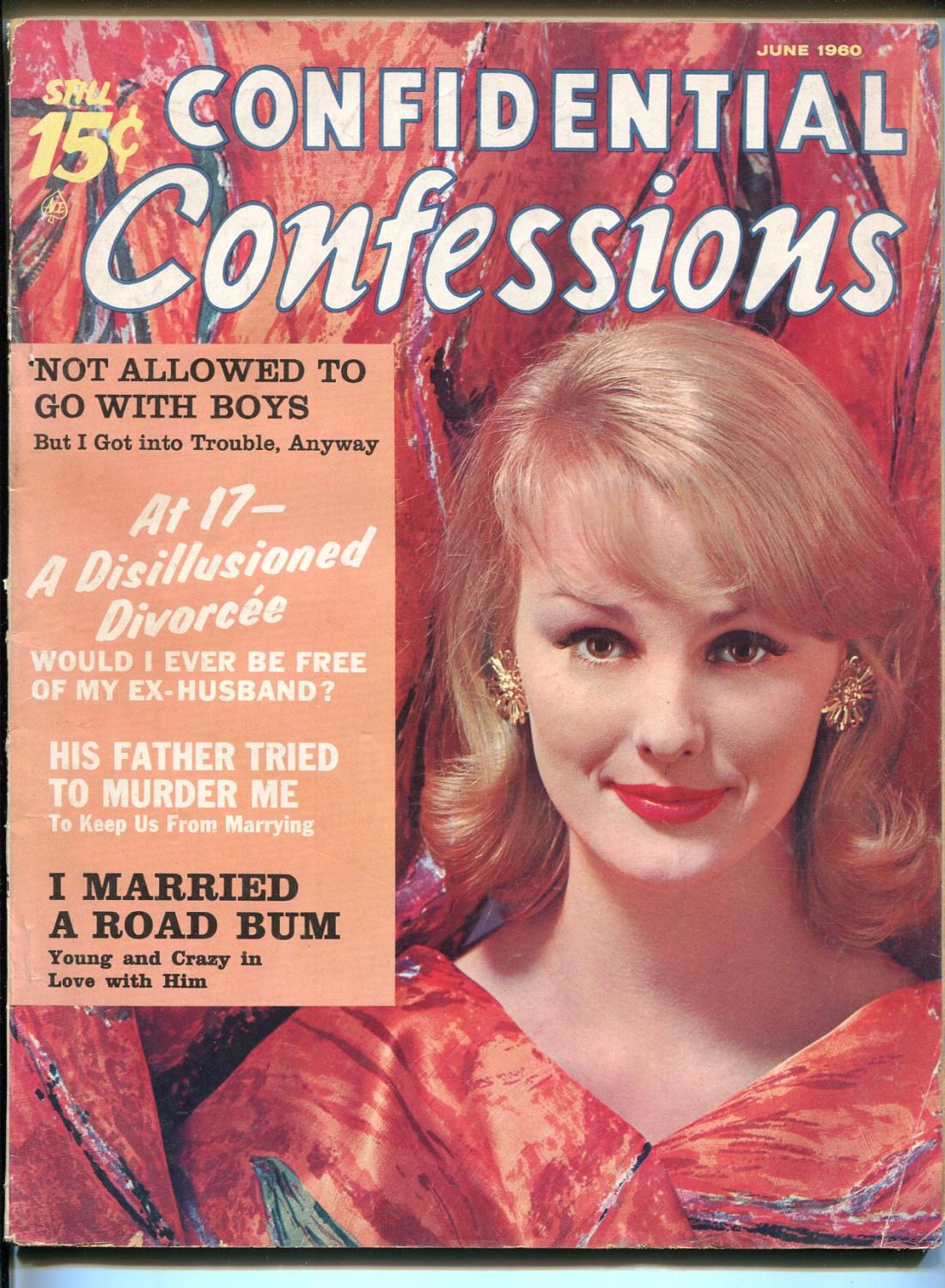 Confidential Confessions 6/1960-Ace-exploitation-sensationalism-spicy ...