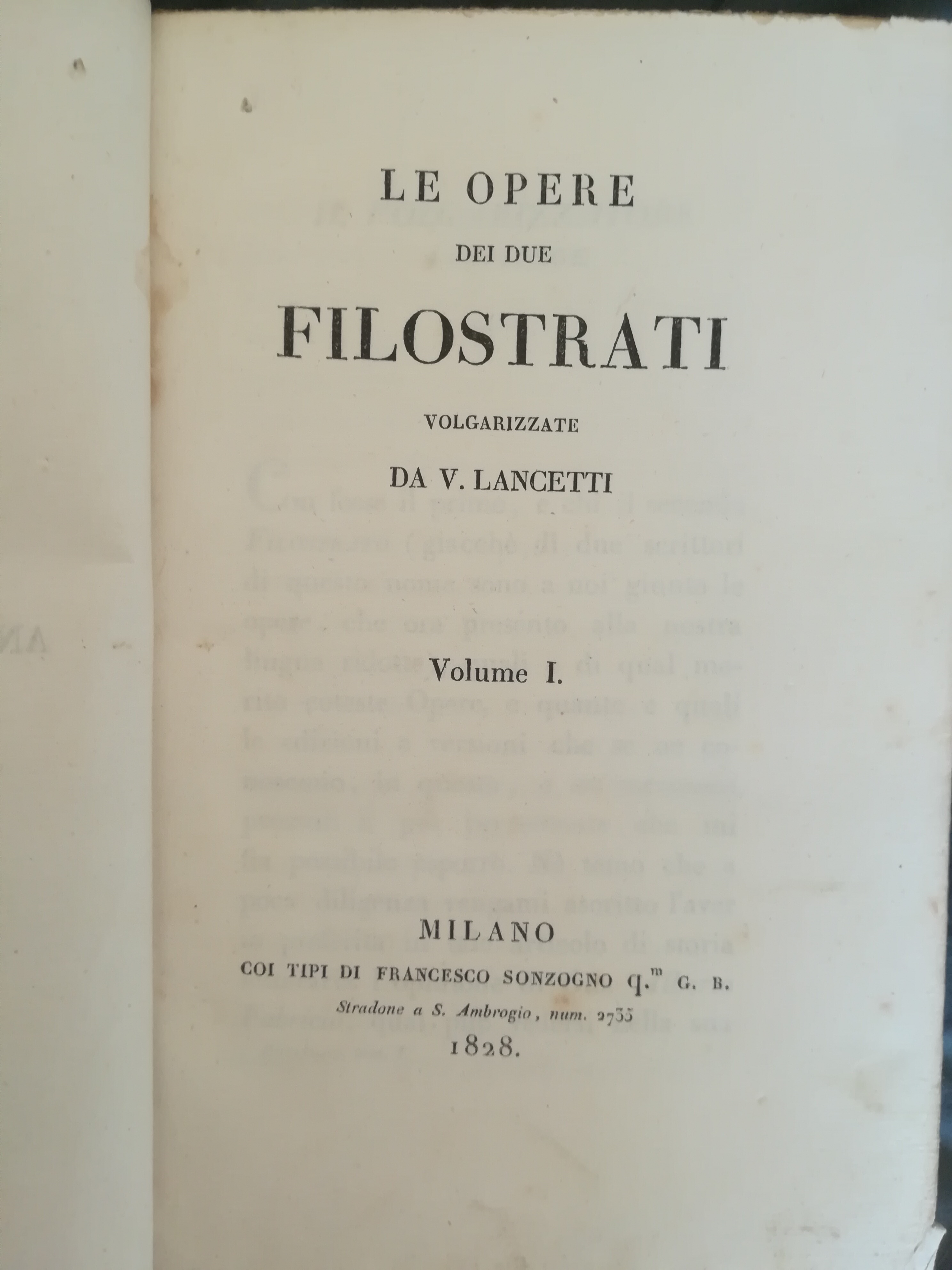 Le opere dei due Filostrati volgarizzate da V. Lancetti. I. II. by ...