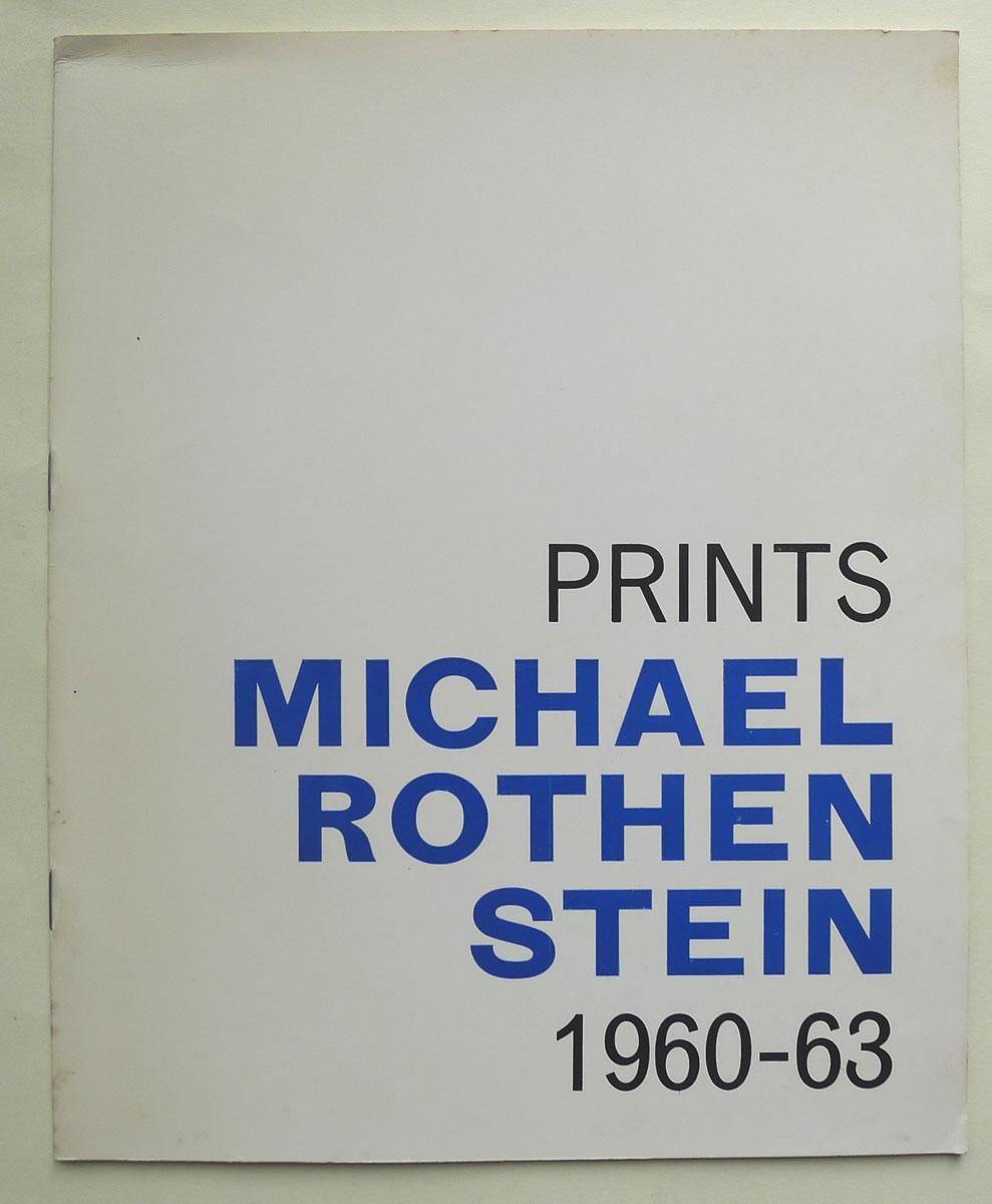 Michael Rothenstein. Prints 1960-63. Grabowski Gallery, London Nov.6 ...
