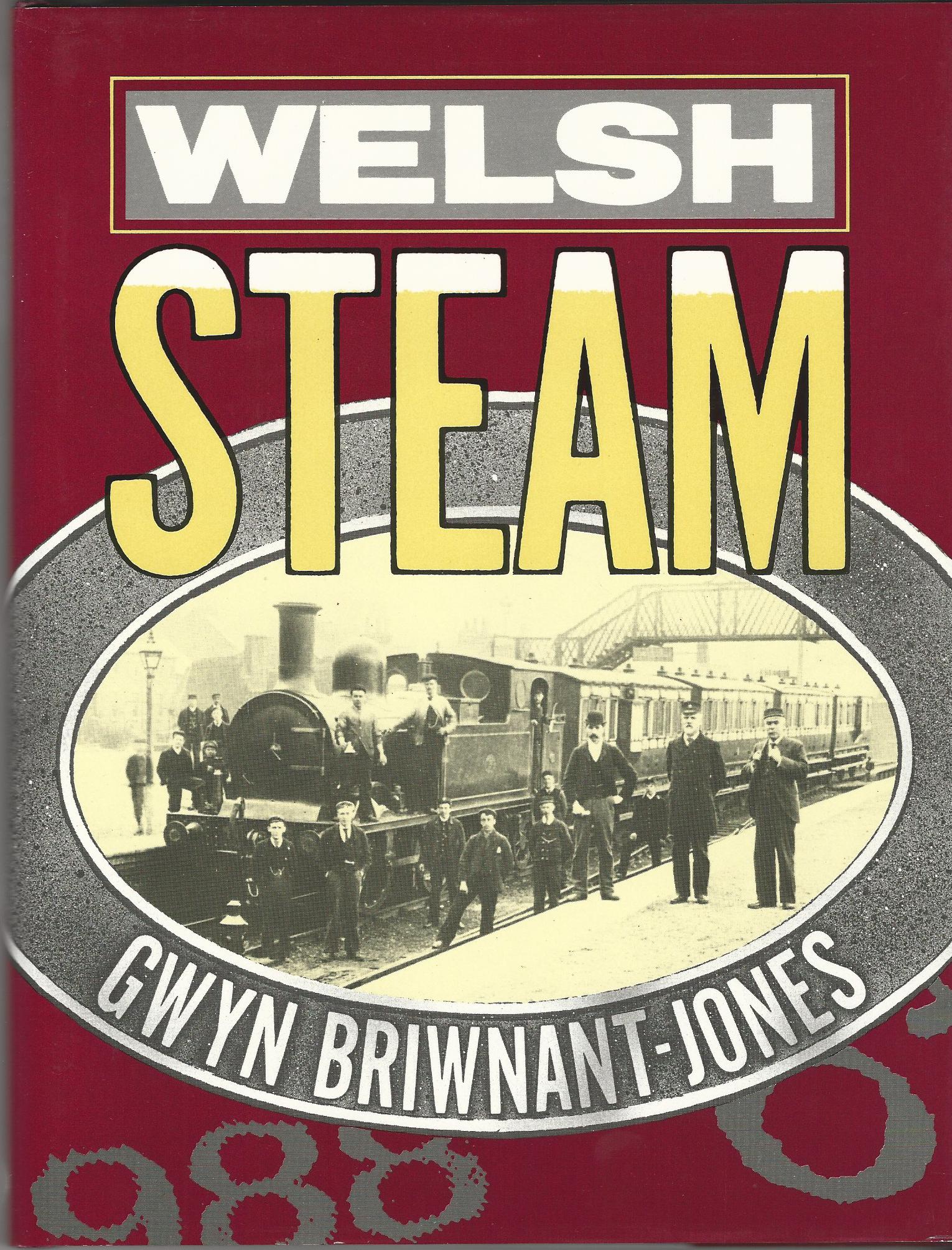 Welsh Steam: Railway Photographs at the National Library of Wales by ...