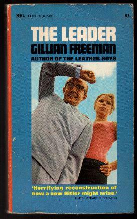 The Leader by Freeman, Gillian: Good Mass Market Paperback (1967) First ...