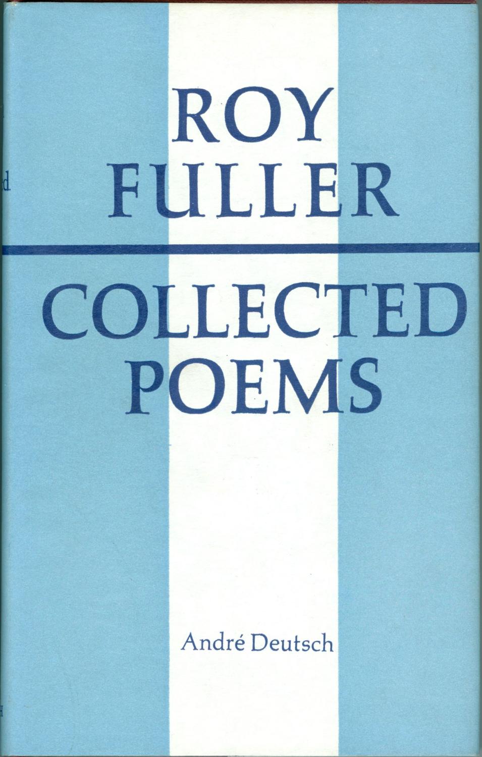 Collected Poems 1936 - 1961 by Roy Fuller: Hardback (1962) First ...