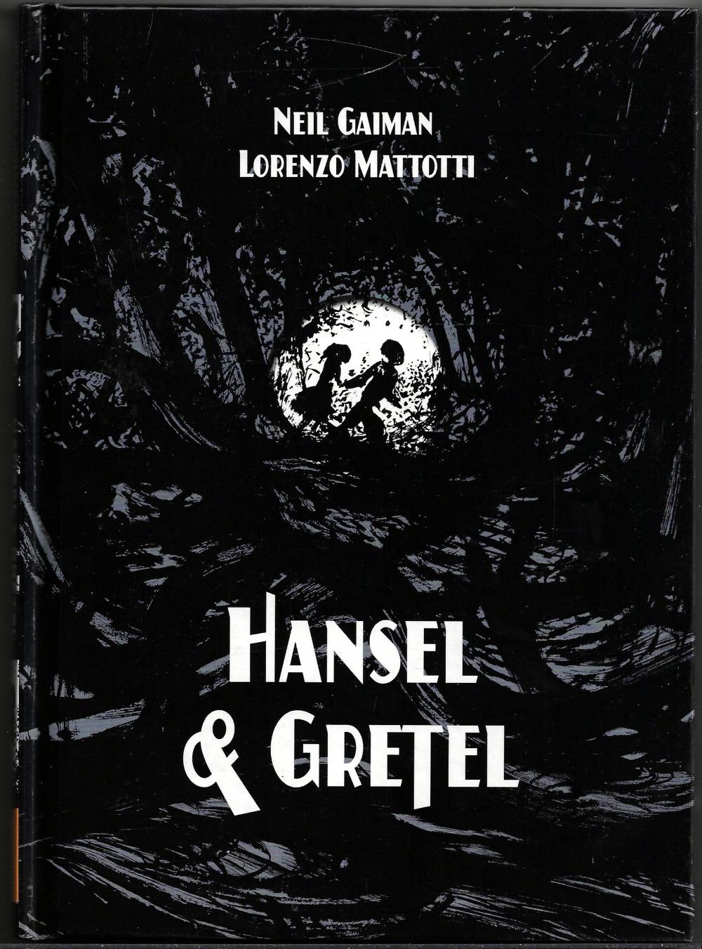 Hansel & Gretel de Gaiman, Neil: Fine Pictorial Boards (2014) First ...