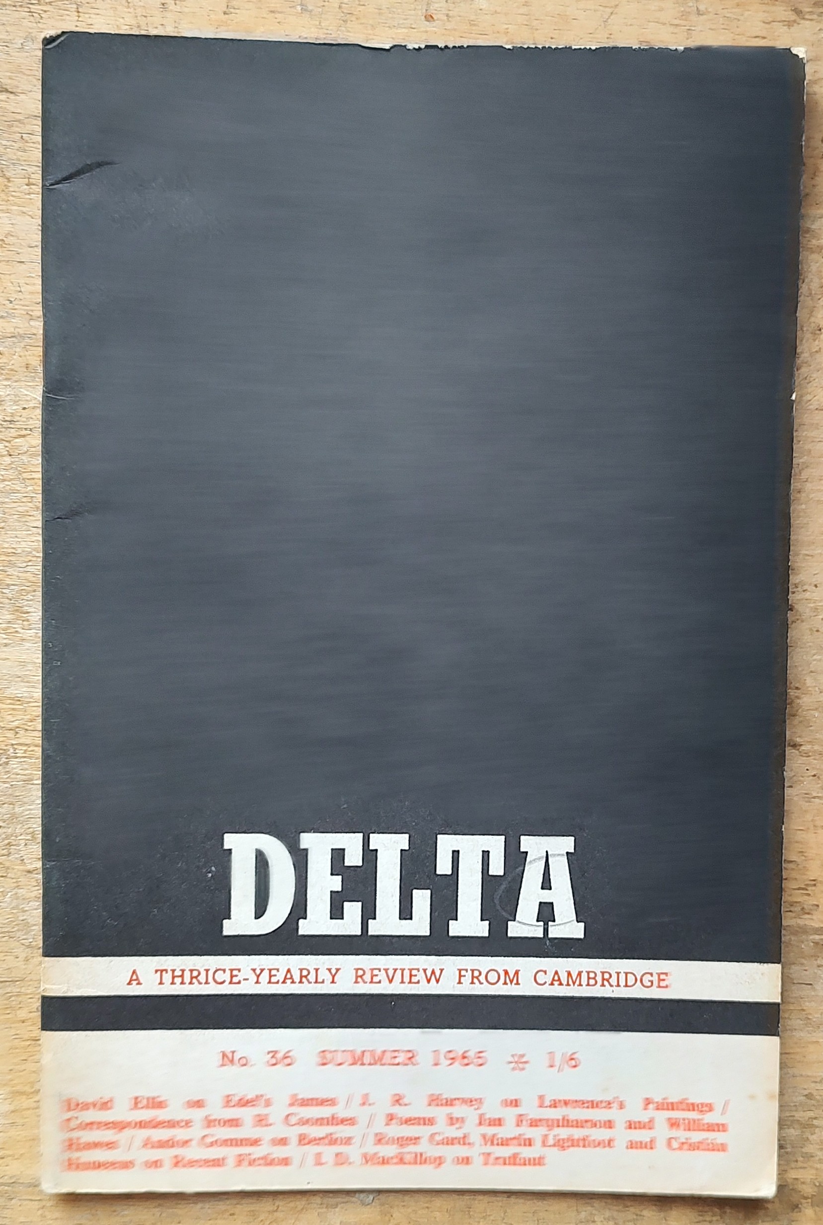 Delta. A Thrice-Yearly Review from Cambridge. No. 36 Summer 1965.David ...