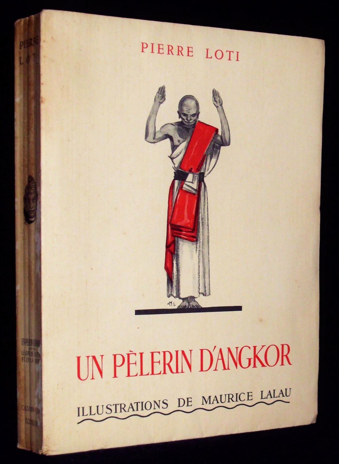 Un pèlerin d`Angkor suivi de le livre de la pitié et de la mort ...