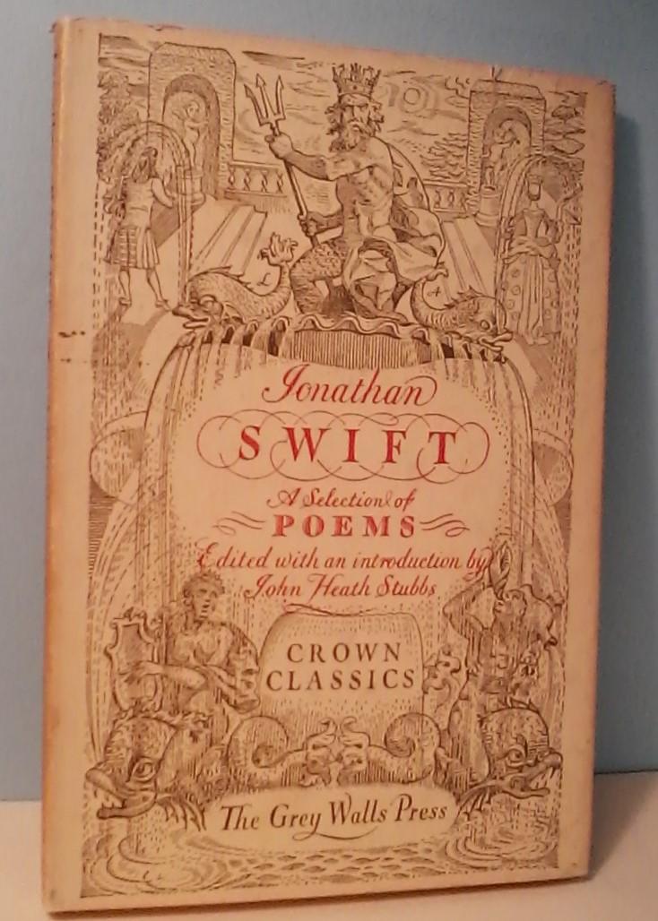 A Selection of Poems by Jonathan Swift by Jonathan Swift: Very Good ... A Selection of Poems by Jonathan Swift by Jonathan Swift: Very Good ...