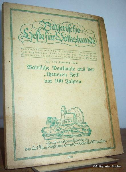 Bairische Denkmale aus der "theueren Zeit" vor 100 Jahren. Aus der ...