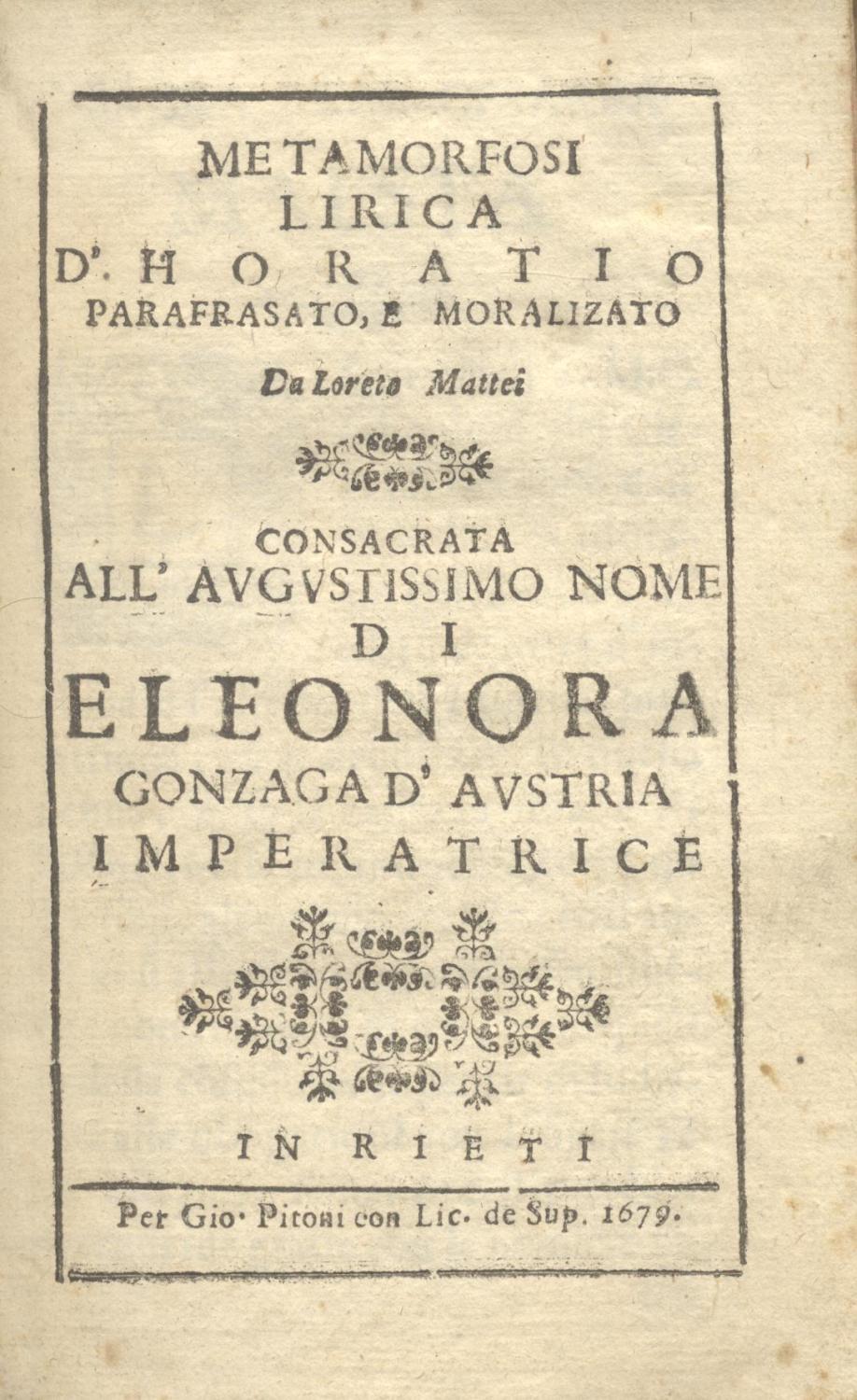 METAMORFOSI LIRICA D'HORATIO. Parafrasato, e moralizato da Loreto ...