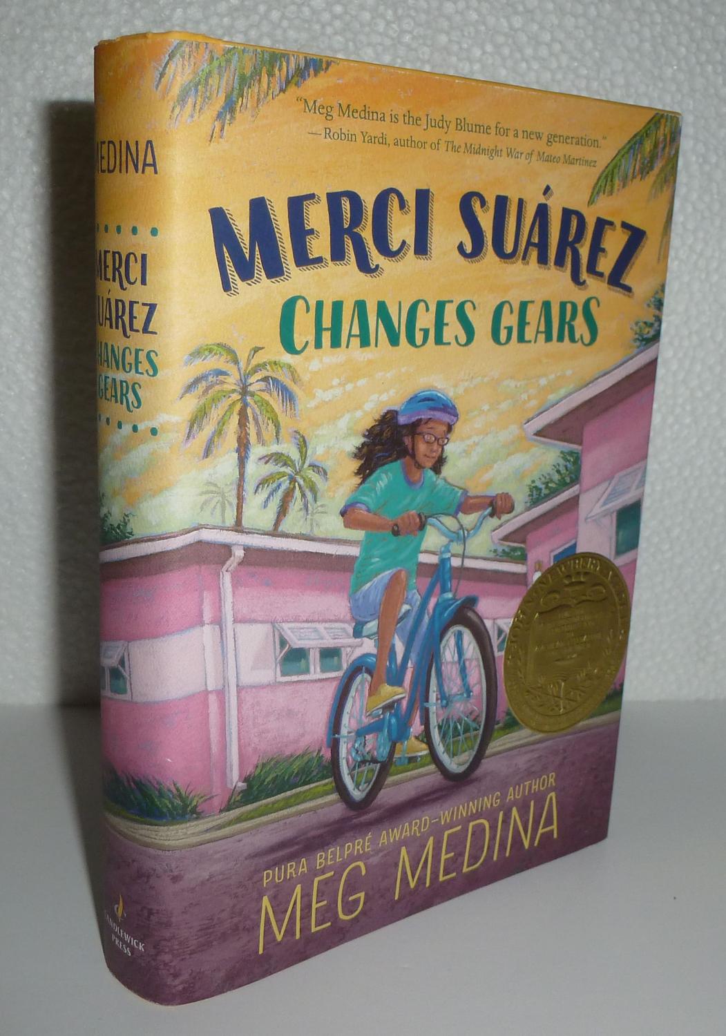 Merci Suárez Changes Gears by Medina, Meg: As New Hardcover (2018) 1st ...
