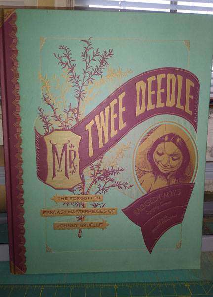 Mr. Twee Deedle: Raggedy Ann's Sprightly Cousin: The Forgotten Fantasy ...