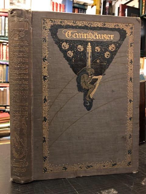 Tannhauser : A Dramatic Poem by Wagner, Richard ; T. W. Rolleston trans ...