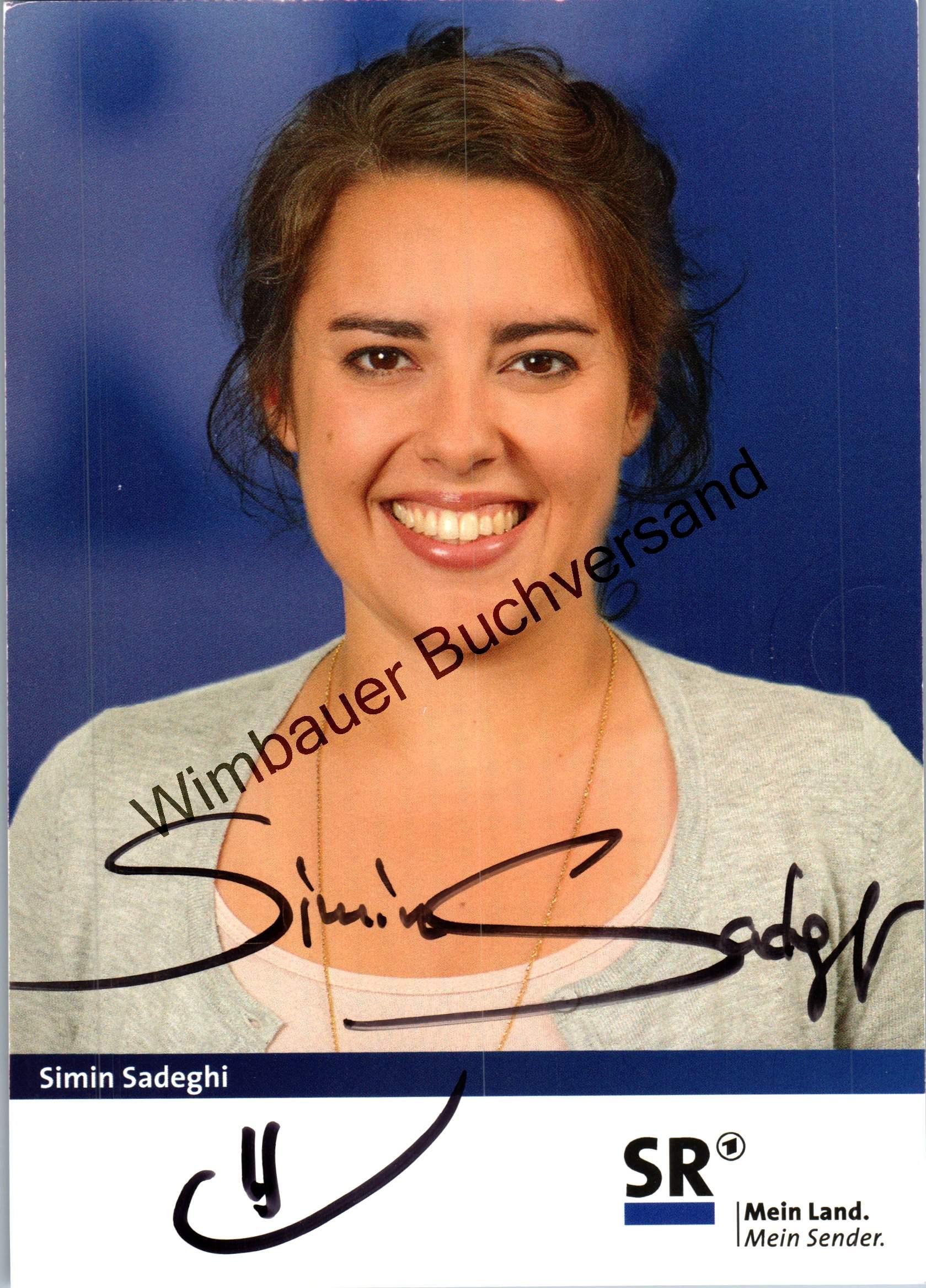 Original Autogramm Simin Sadeghi SR Mein Land mein Sender /// Autogramm ...