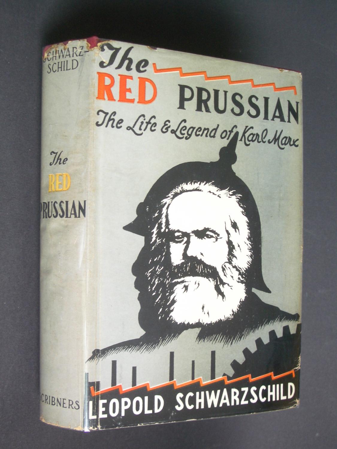 The Red Russian: The Life & Legend of Karl Marx by Schwarzschild ...