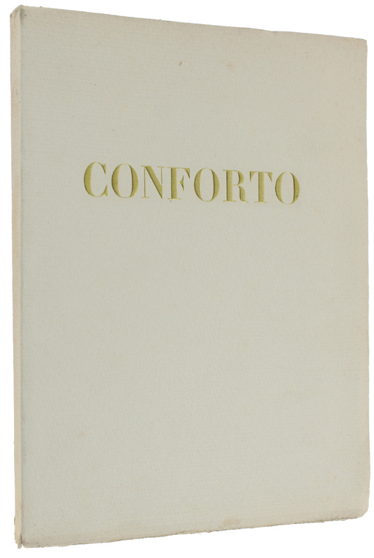 CONFORTO. Dalle quartine del persiano Omar Khayyam. Undici ...