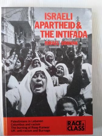 Israeii Apartheid and Intifada - Race and Class - a journal for black ...