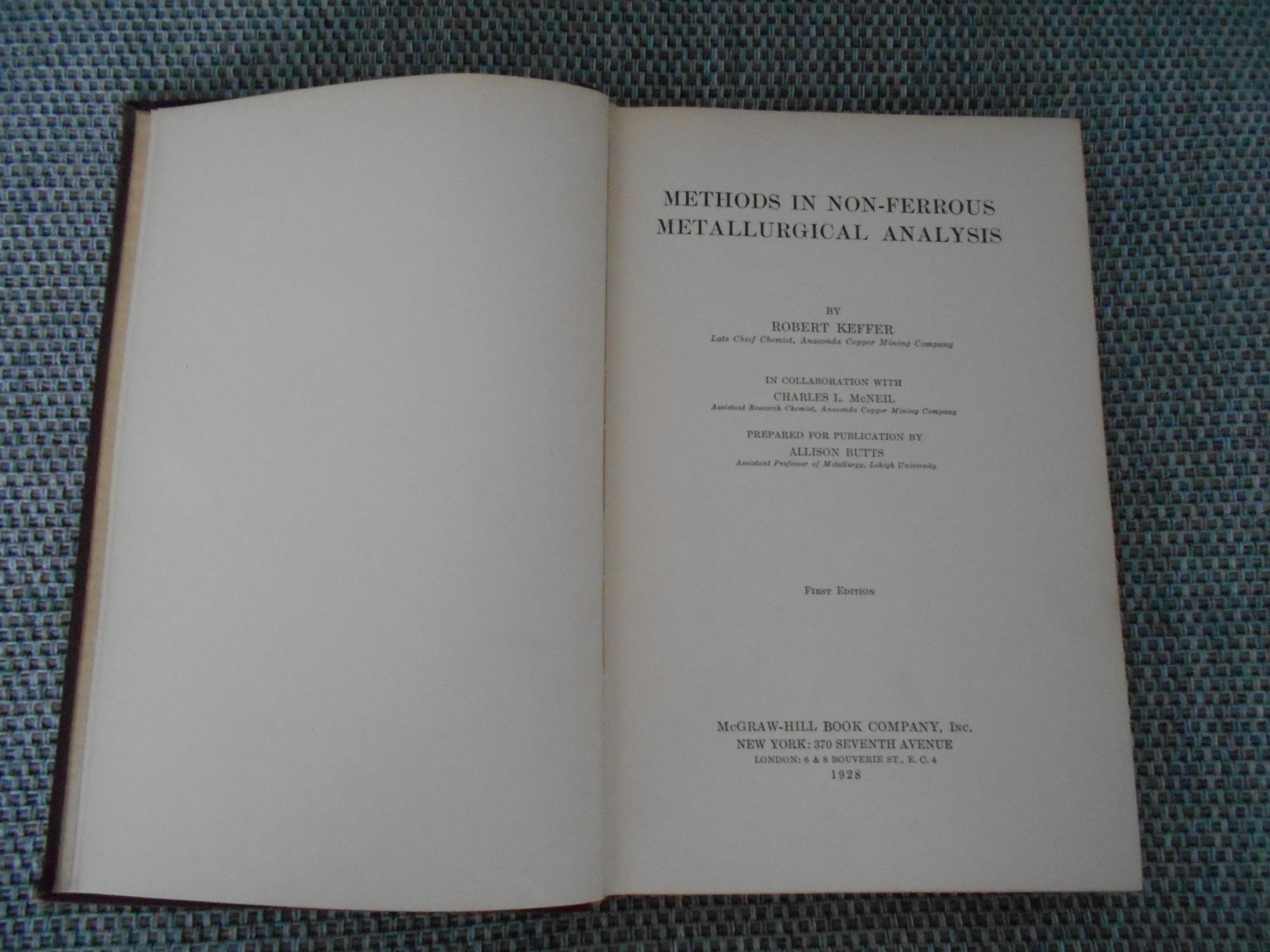 Methods in non-ferrous metallurgical analysis by ROBERT KEFFER: Good ...