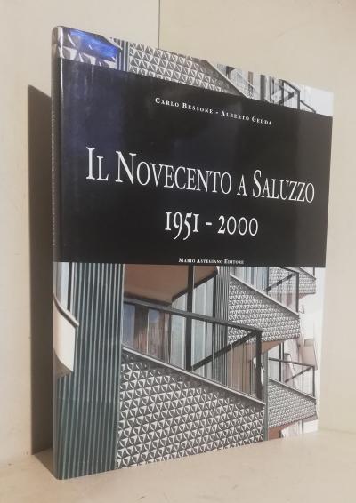 Il Novecento a Saluzzo 1951-2000 by Bessone Carlo - Gedda Alberto ...