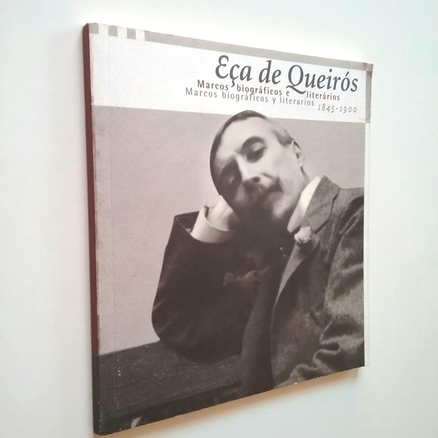 Eça de Queirós. Marcos biográficos e literários / Marcos biográficos y ...