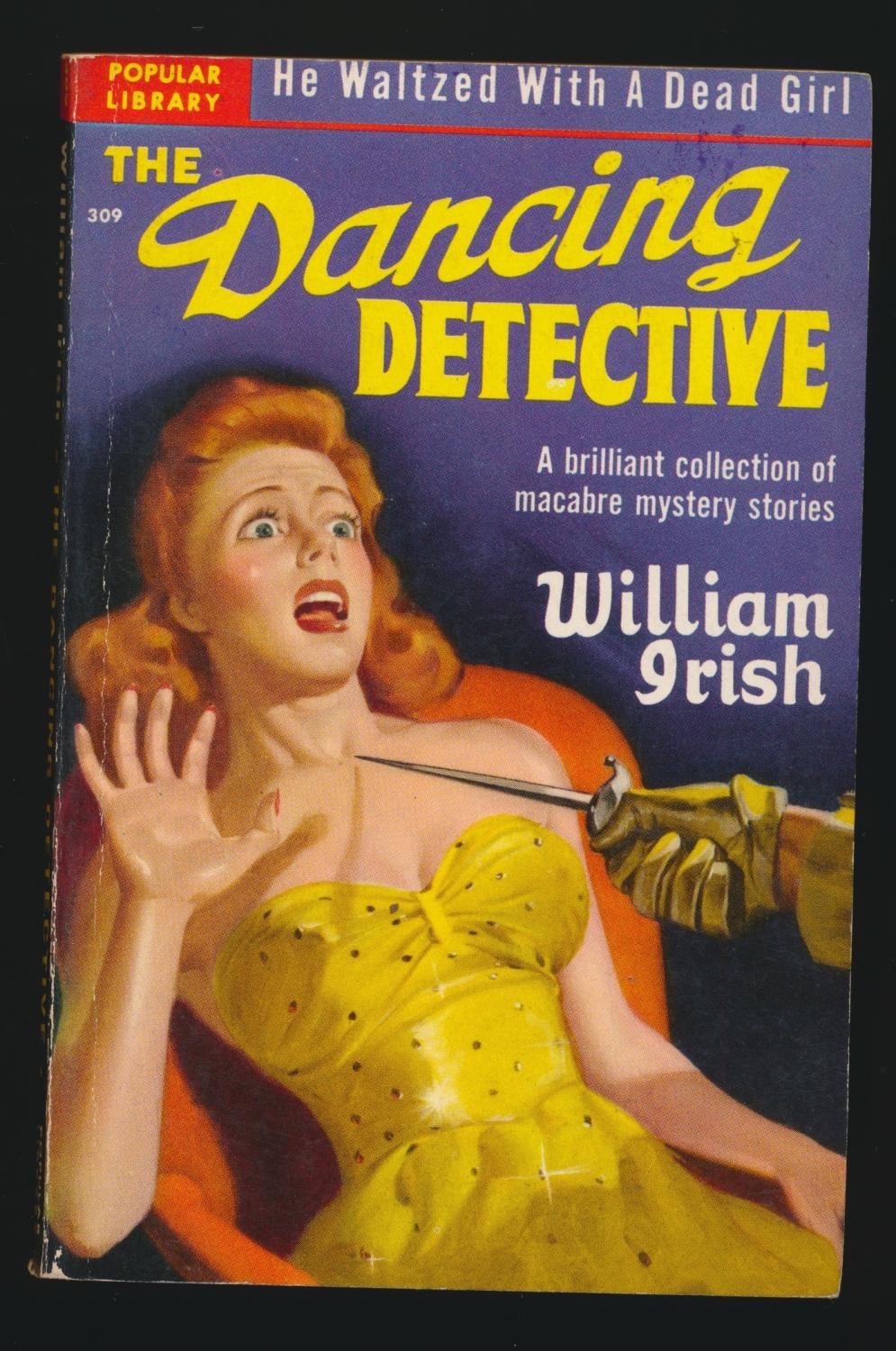 The Dancing Detective de William Irish / aka Cornell Woolrich: Very ...