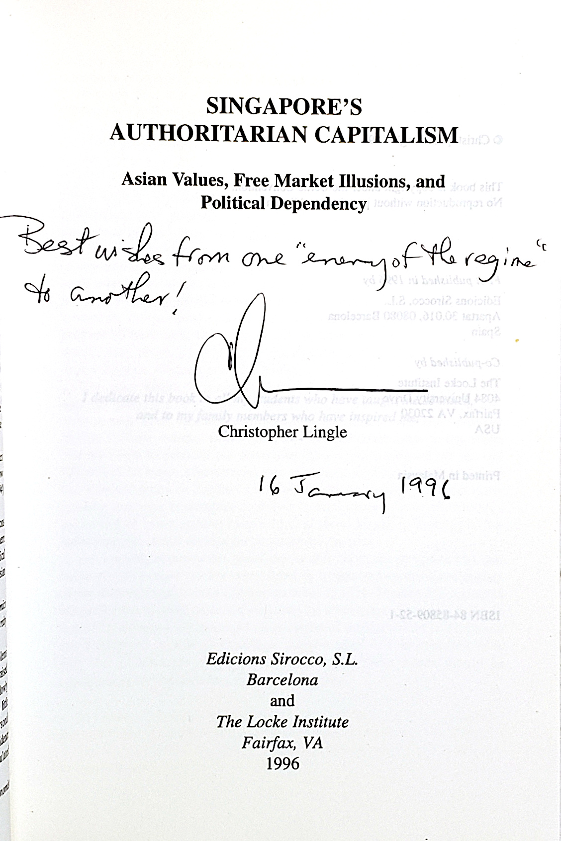 Singapore's Authoritarian Capitalism: Asian Values, Free Market ...