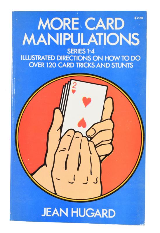 More Card Manipulations, Series 1-4 by Jean Hugard: Good (1974 ...