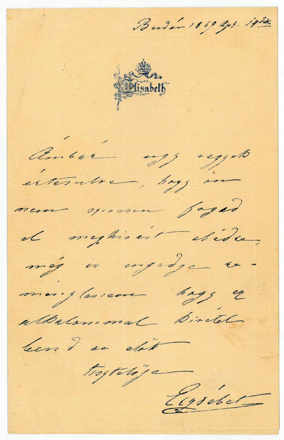 Autograph letter signed ("Erzsébet"). von Elisabeth ("Sisi"), Empress ...