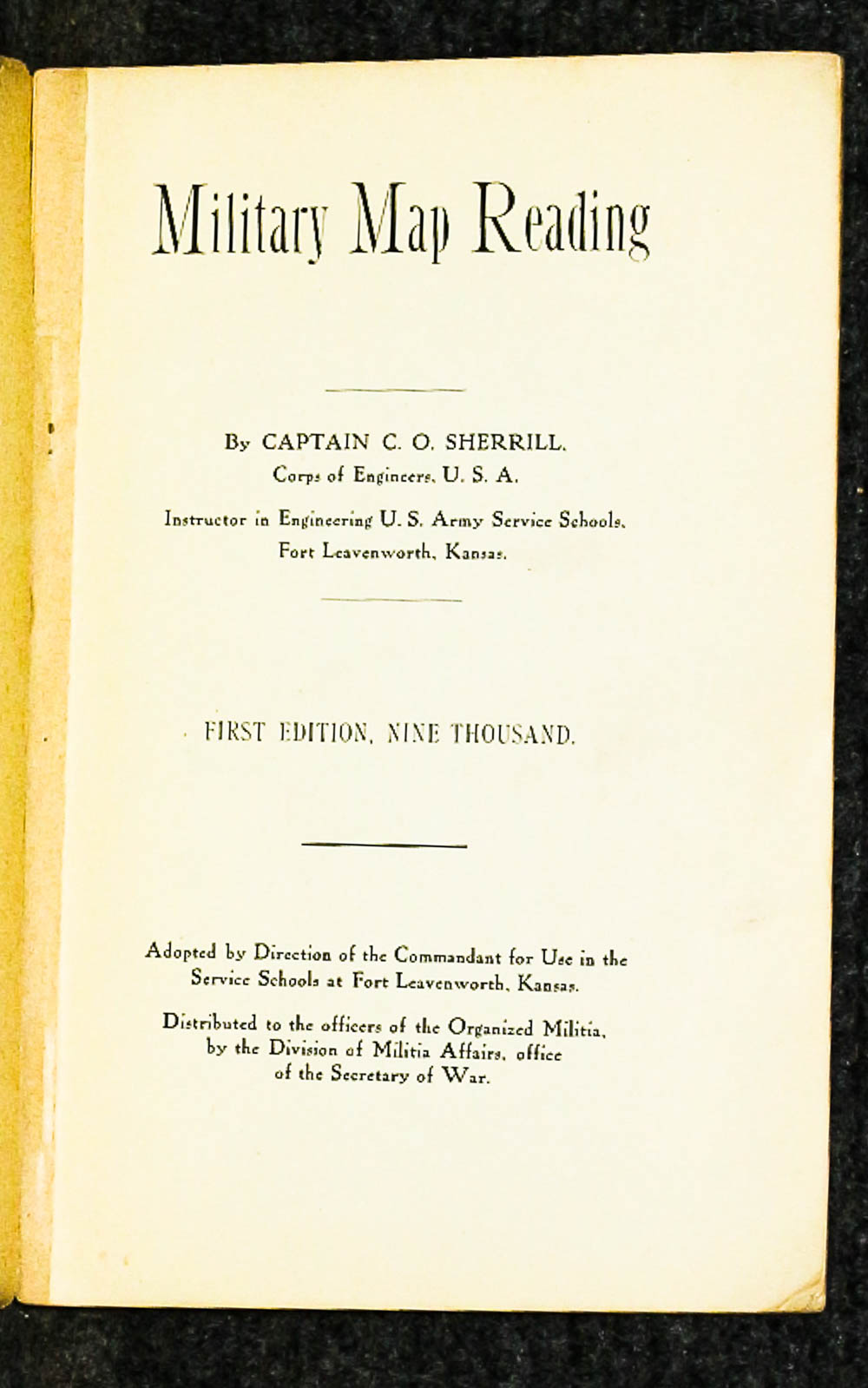 Military Map Reading 1st Ed 10th Thousand, Folding Maps by C O Sherrill ...