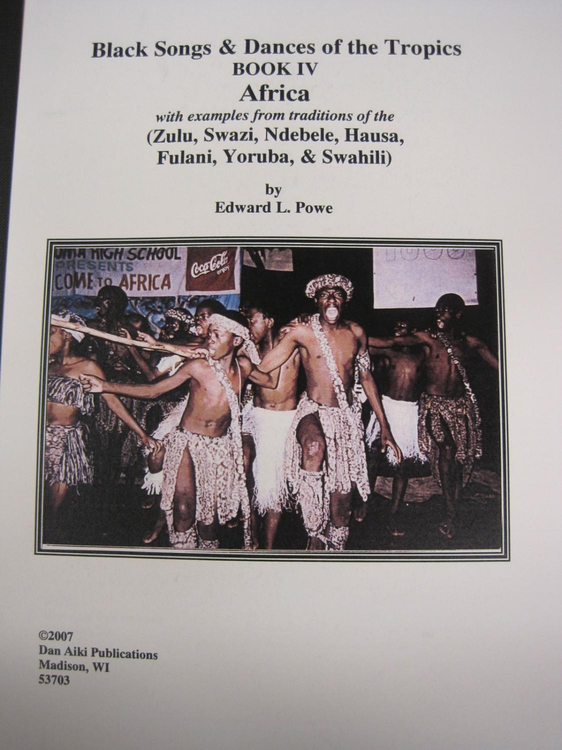 Black songs and dances of the tropics, Book IV: Africa (color version ...