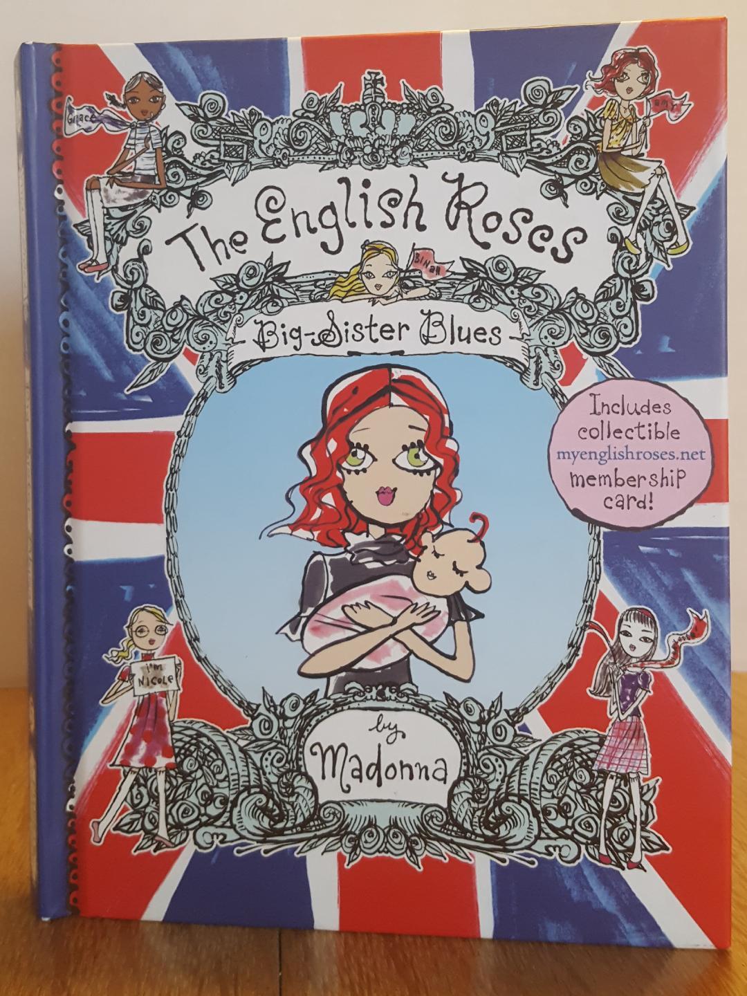 THE ENGLISH ROSES BIG SISTER BLUES Book 5 by Madonna: As New Pictorial ...